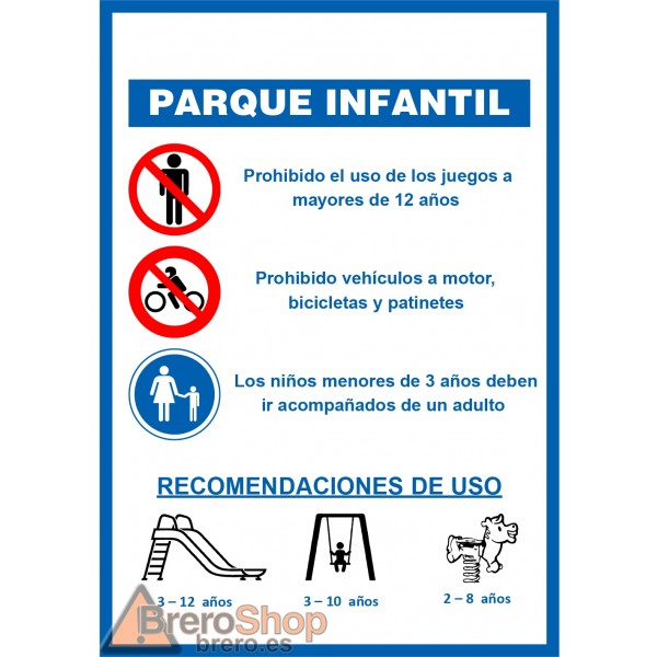 Señal Parque infantil. Prohibiciones y recomendaciones de uso